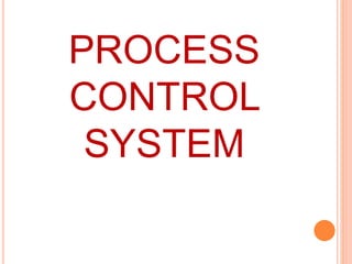 Types process control system | PPTX