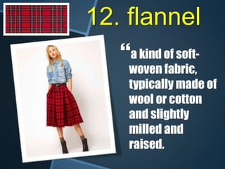 Types and Properties of Fabric | PPTX