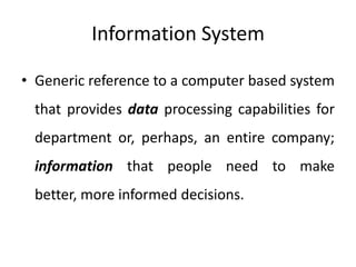 Types, purposes and applications of information systems | PPTX