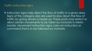 types of traffic signs and road signs in the road | PPTX