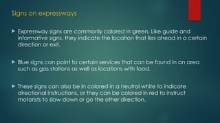 types of traffic signs and road signs in the road | PPTX