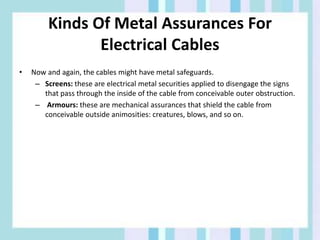 Kinds of security for electric cables | PPT