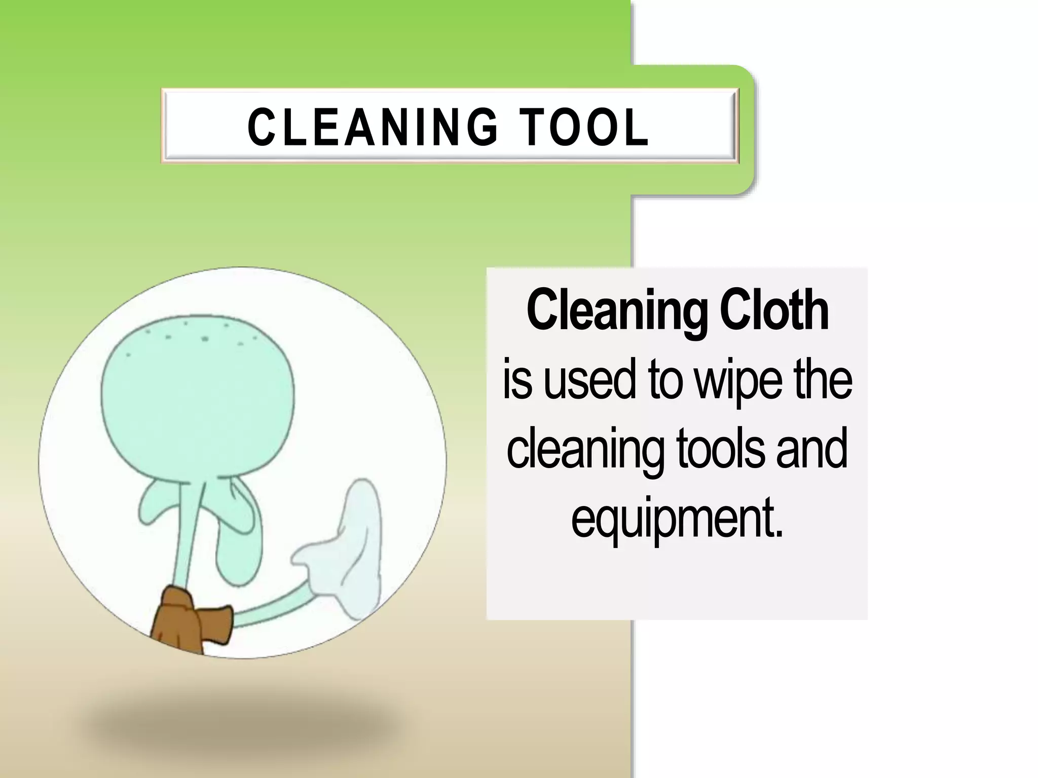 Cleaning tools, equipment and materials | PPTX