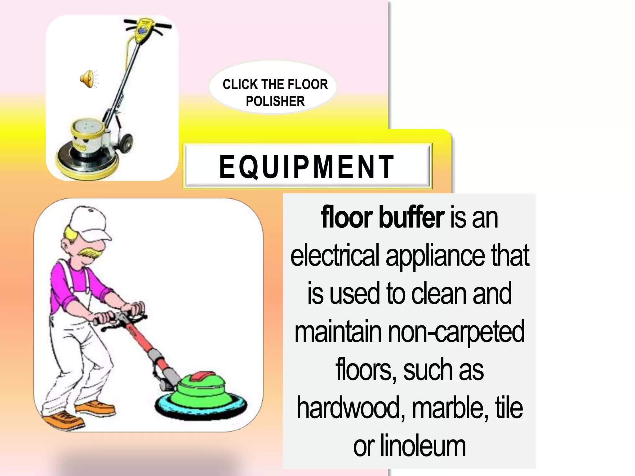 Cleaning tools, equipment and materials | PPTX