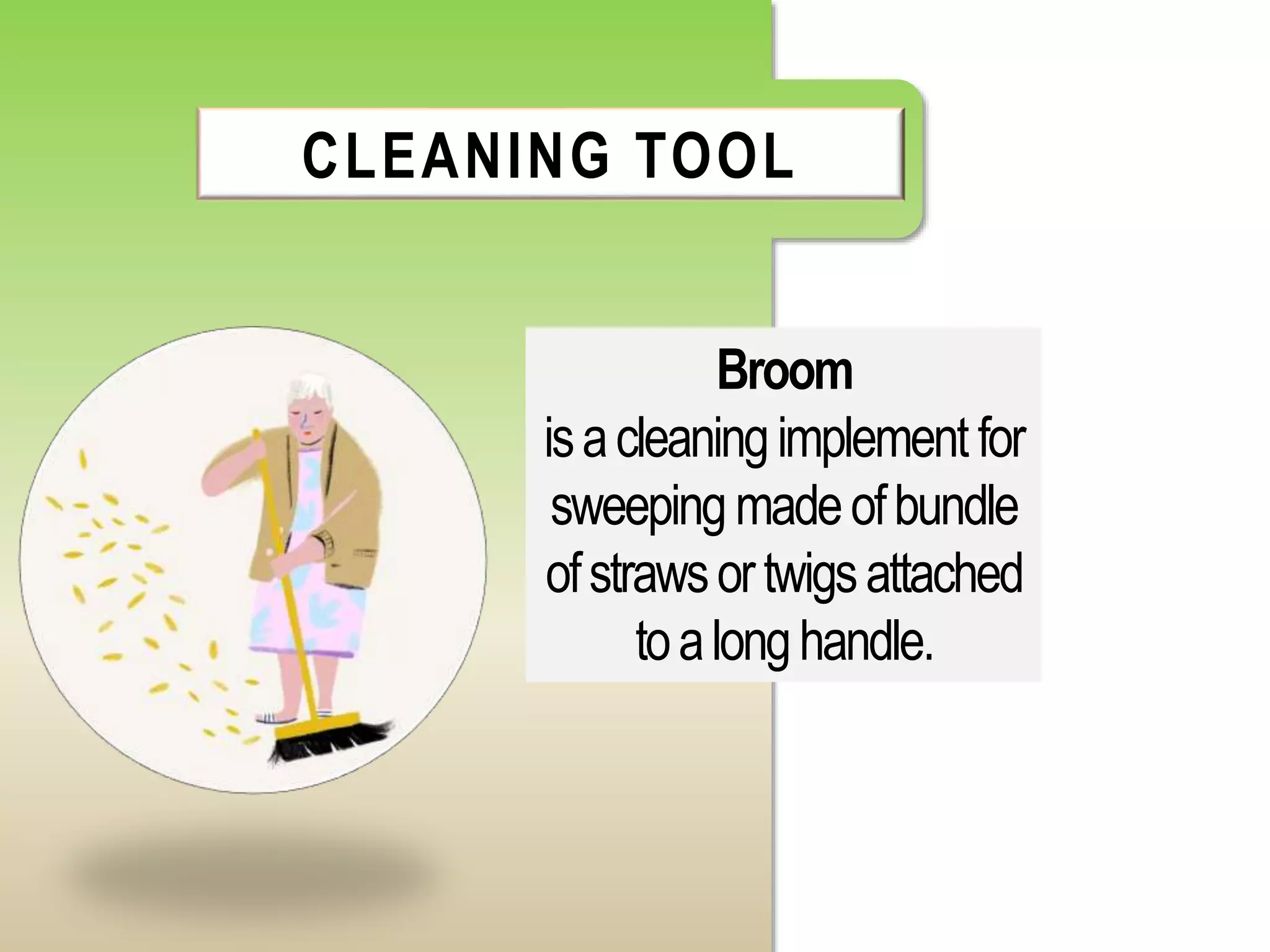 Cleaning tools, equipment and materials | PPTX