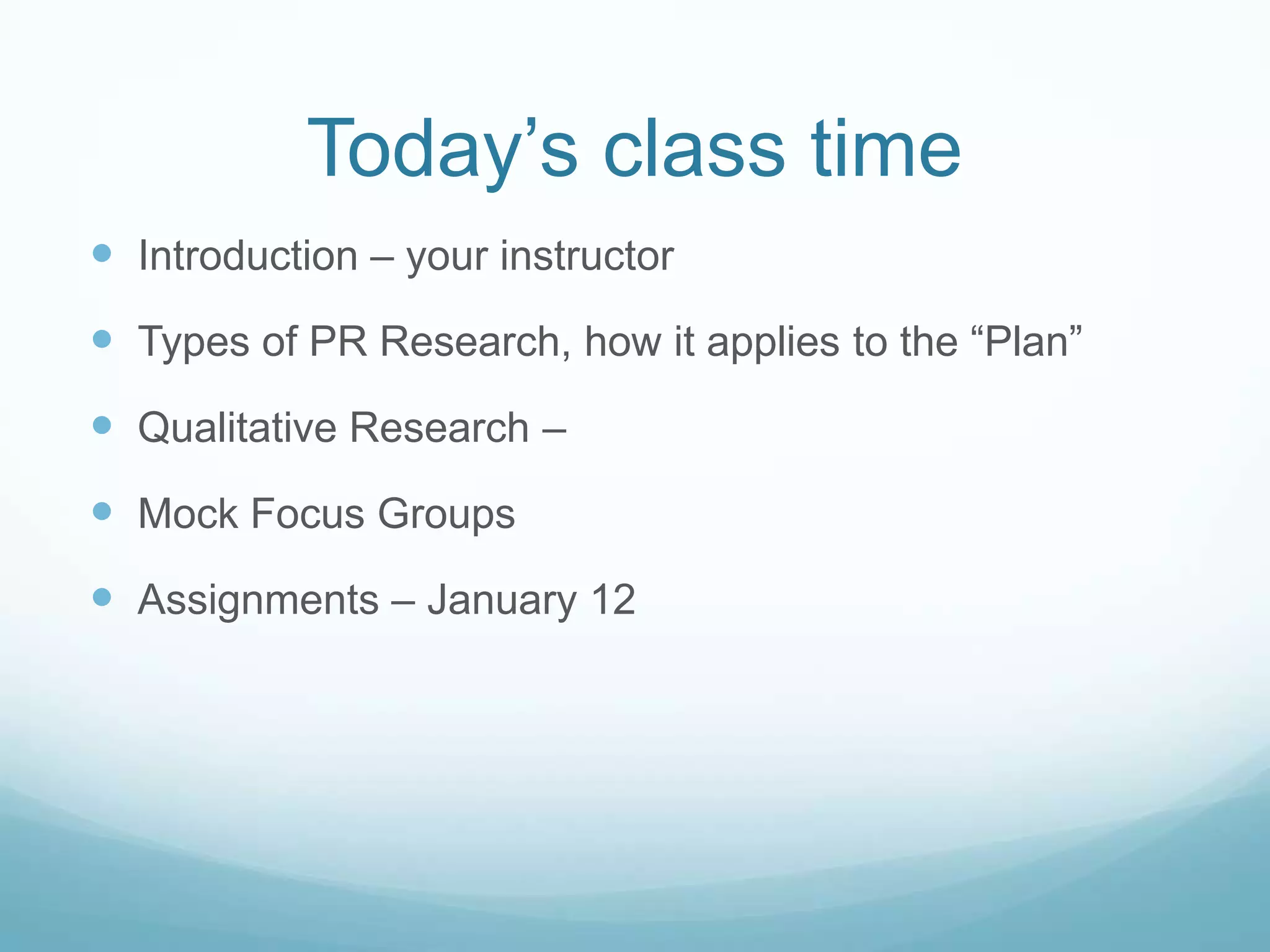 Types & Uses of PR Research | PPTX