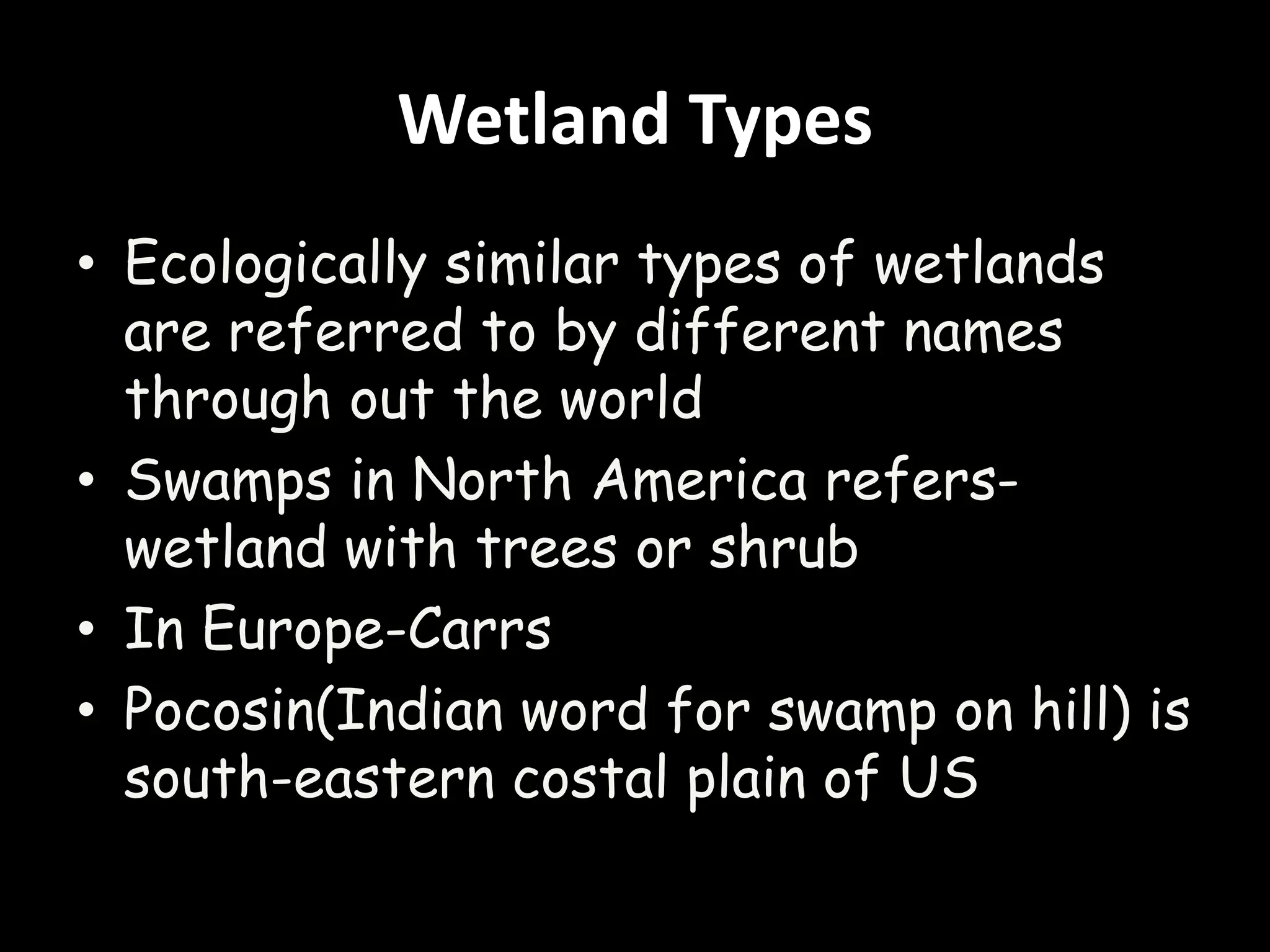 Types of wetlands and wetland formation | PPTX