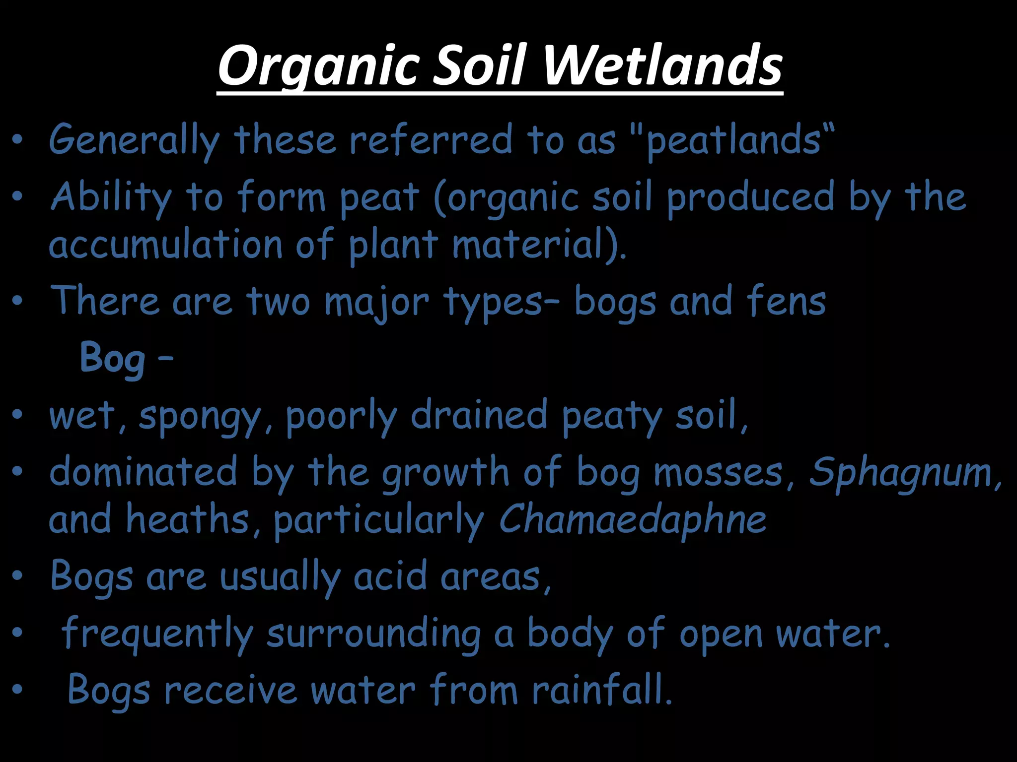 Types of wetlands and wetland formation | PPTX