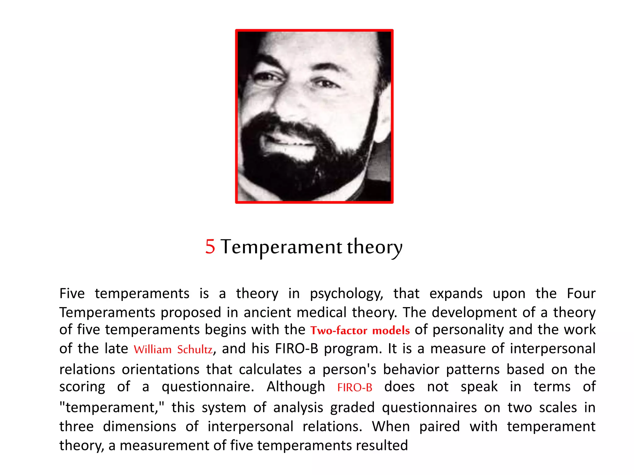 Type theories personality theories (4 Temperament theory, 5 Temperament ...