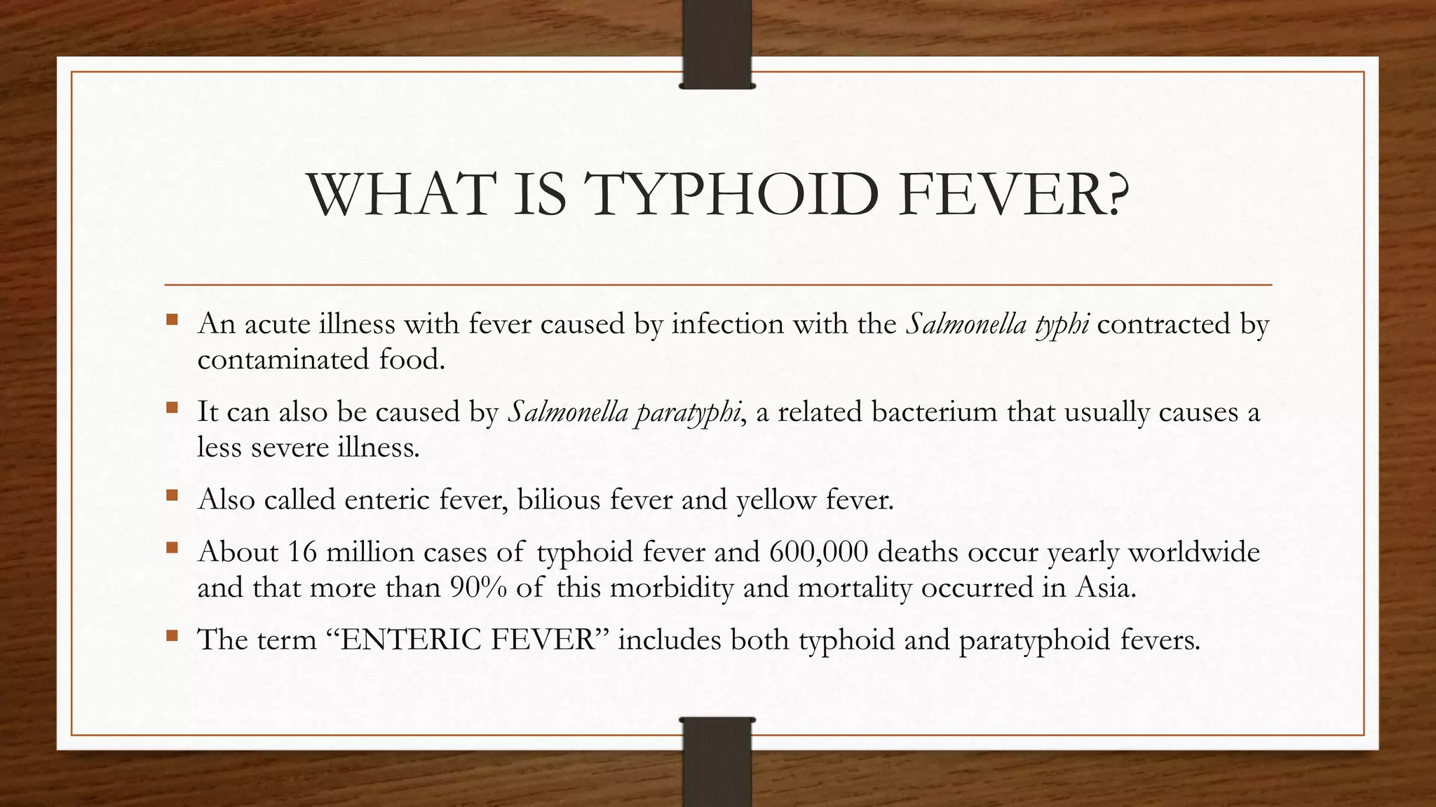 Typhoid fever or enteric fever | PPT