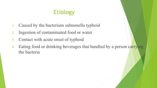 typhoid Definition, Types of typhoid, .pptx