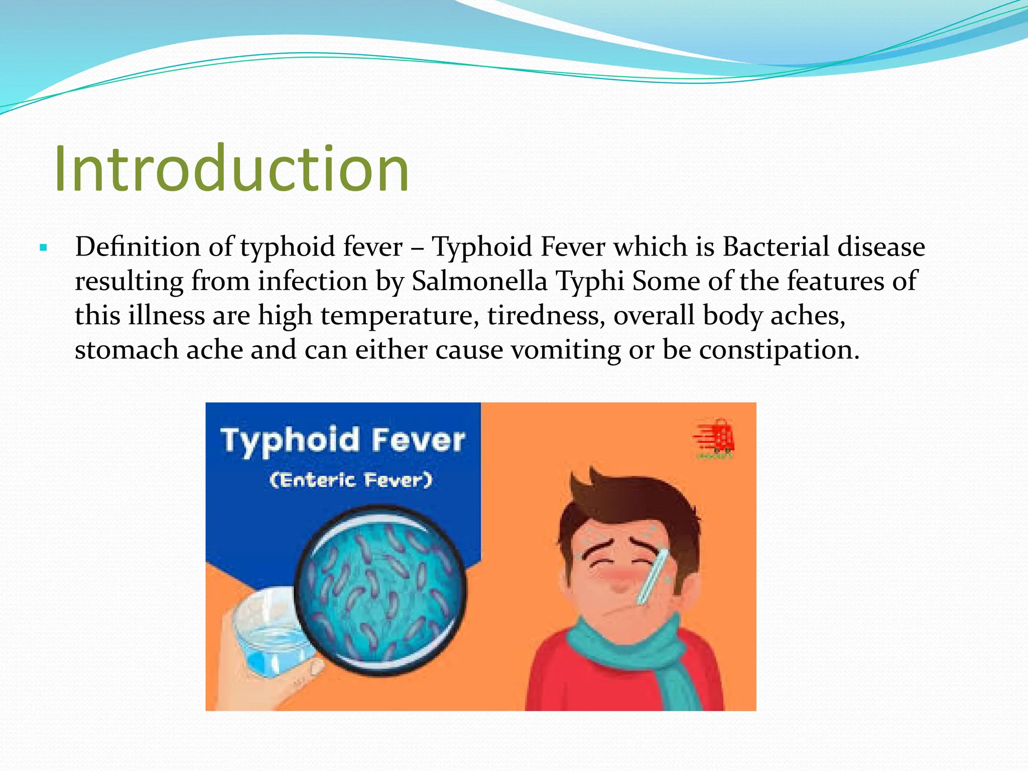 Typhoid and its transmission and its prevention and medication | PDF