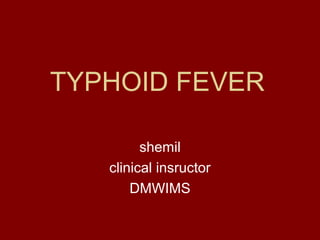 Typhoid fever | PPT