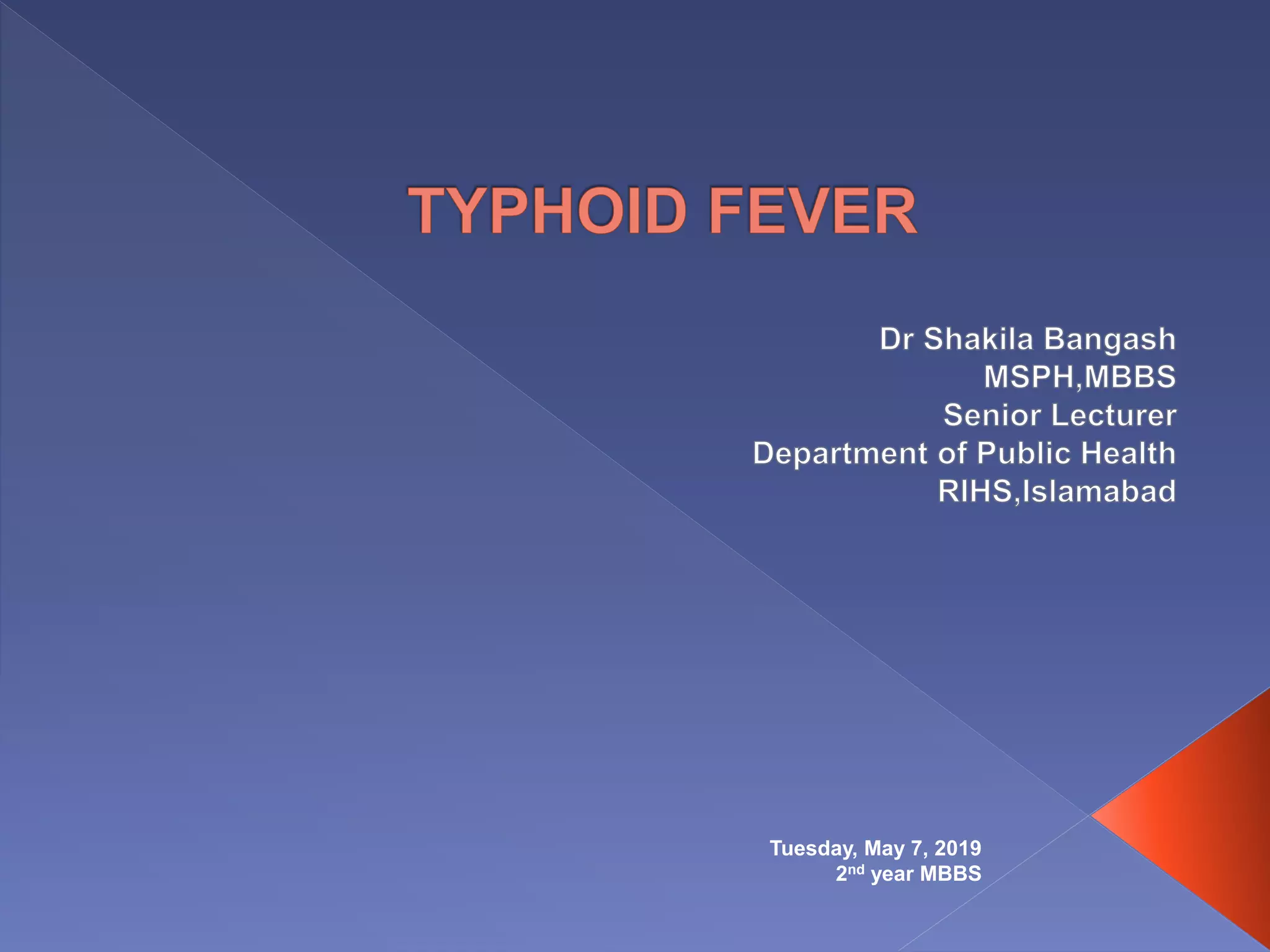 Typhoid fever | PPTX | Infectious Diseases | Diseases and Conditions