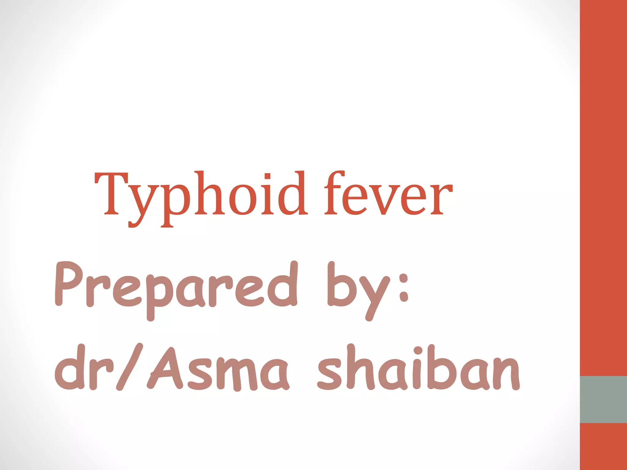 Typhoid fever.pptx