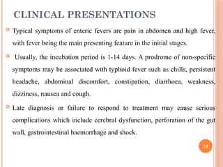 TYPHOID FEVER SYmptoms,diagnosis and treatment | PPTX