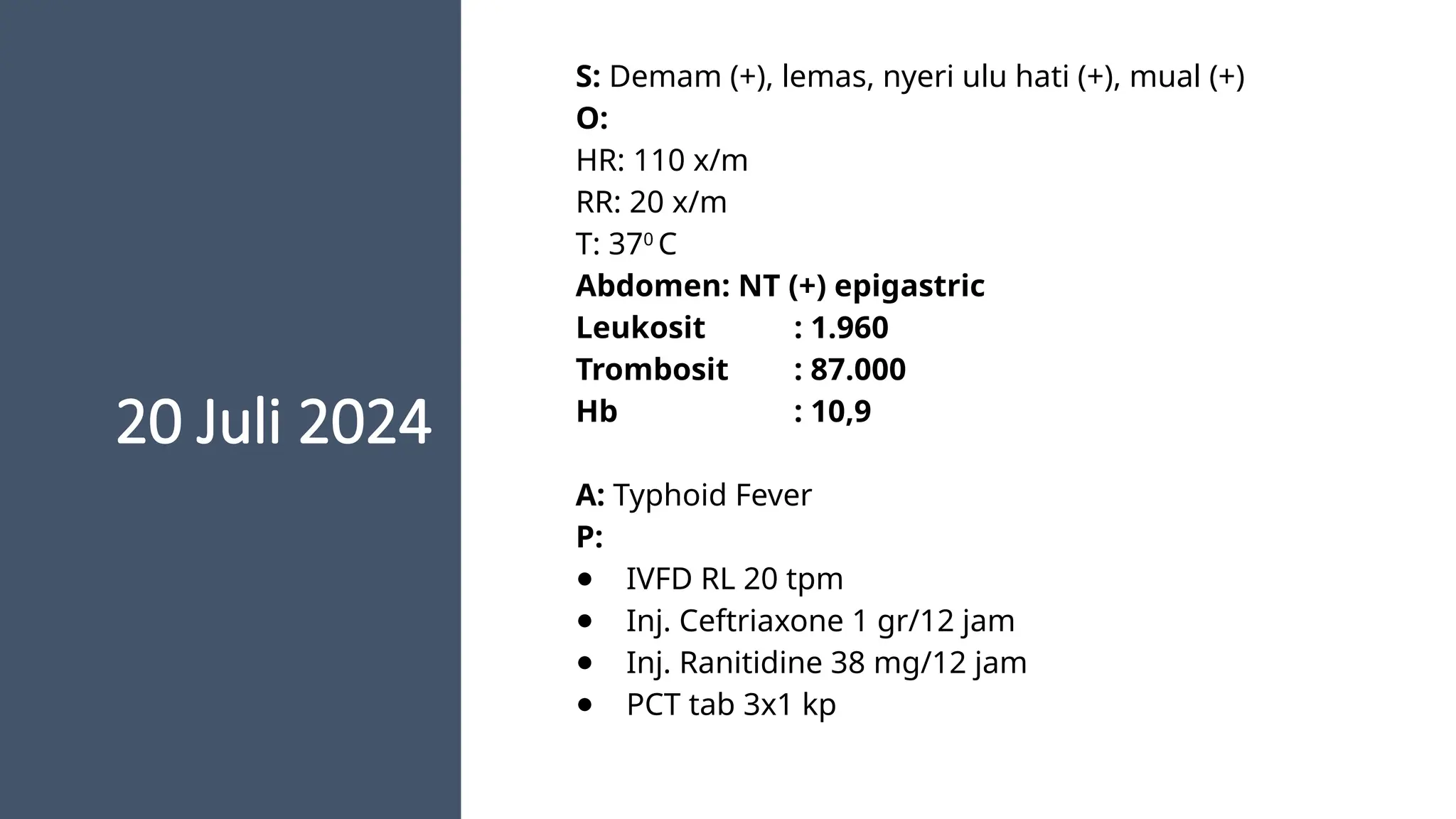 Typhoid Fever - Case Report Internship 2024 | PPTX