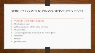 TYHOID ILEAL PERFORATION, COMPLICATIONS AND MANAGEMENT | PPTX