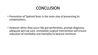 Pathology and management of typhoid perforation.pptx