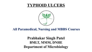 Typhoid ulcers, Enteric fever, all paramedical, B.Sc. Nursing ...