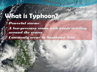 Typhoon 3.ppt Science 7 Grade 7 Dep Ed Iriga | PPT