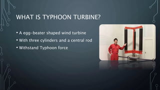 Typhoon Turbine | PPT