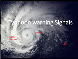 Typhoon warning-SIGNALS INFORMATION Office.pptx