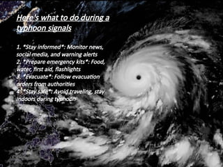 Typhoon warning-SIGNALS INFORMATION Office.pptx