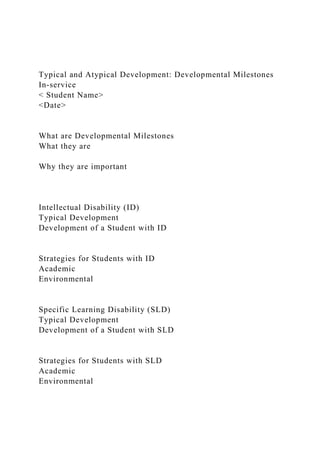 Typical and Atypical Development Developmental Milestones In-se.docx