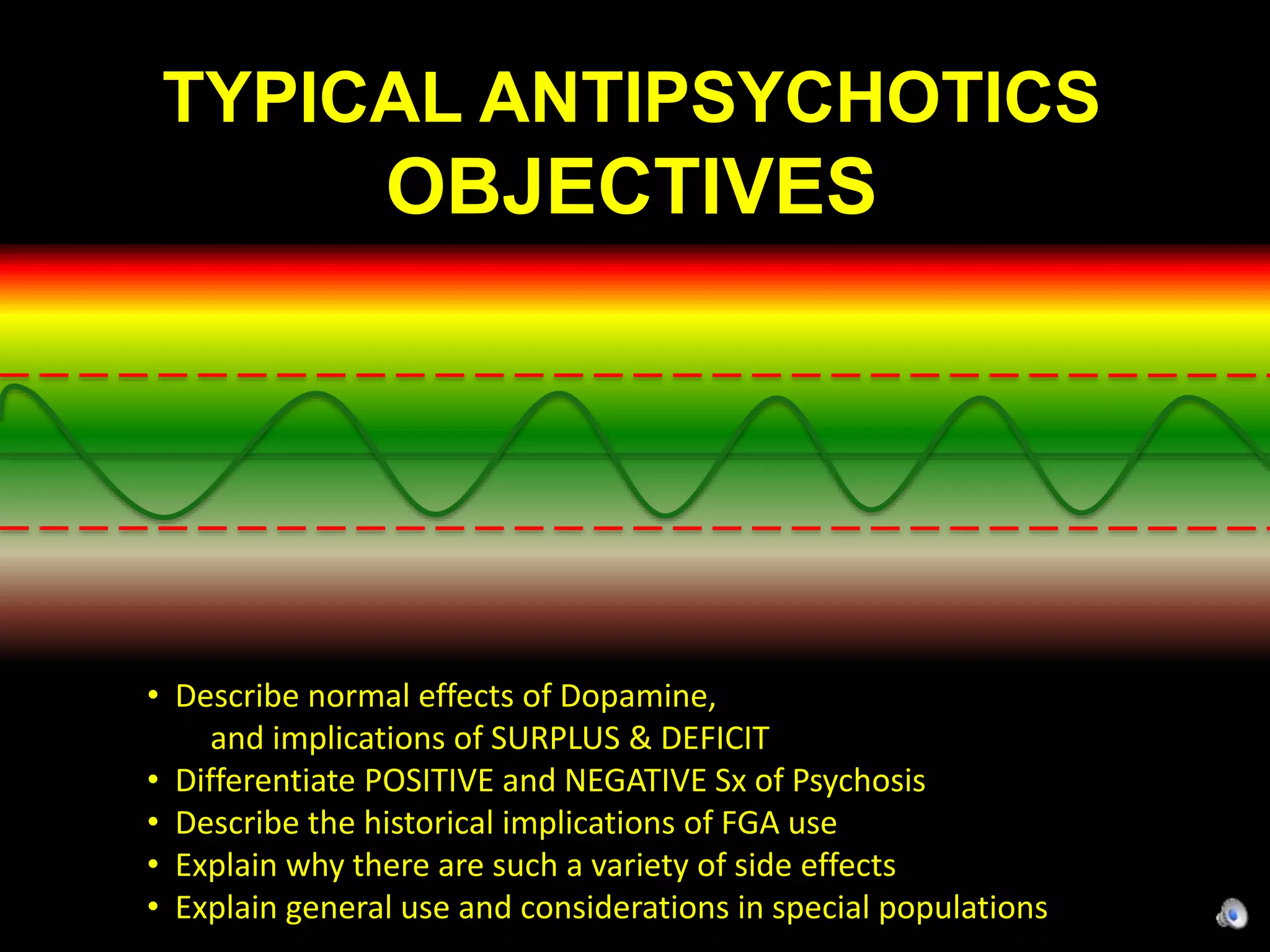 Typical antipsychotics and dopamine in psychosis | PPTX