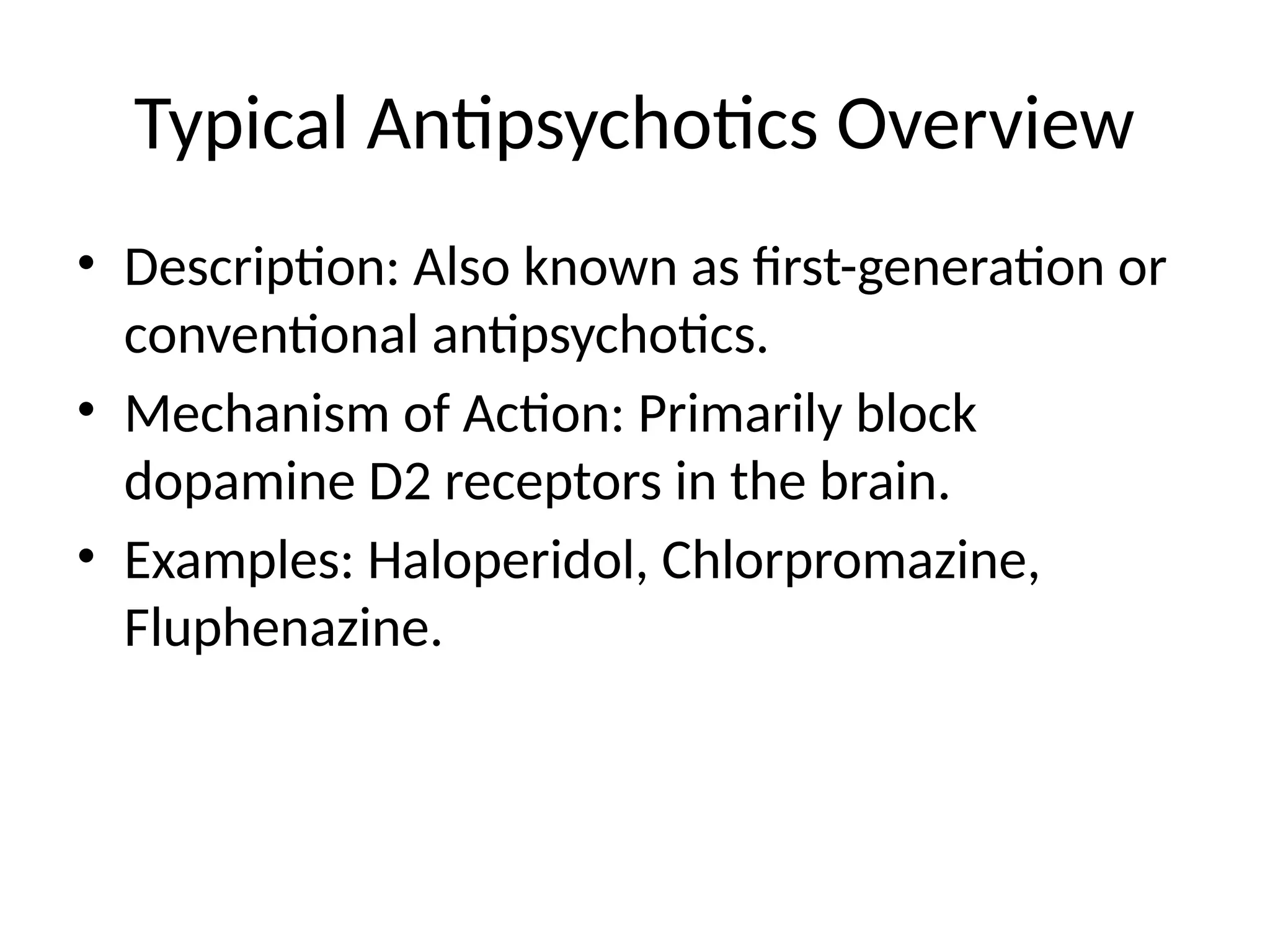 Typical_Antipsychotics_Presentation.pptx