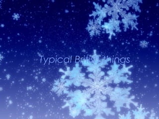 Typical british things | PPT