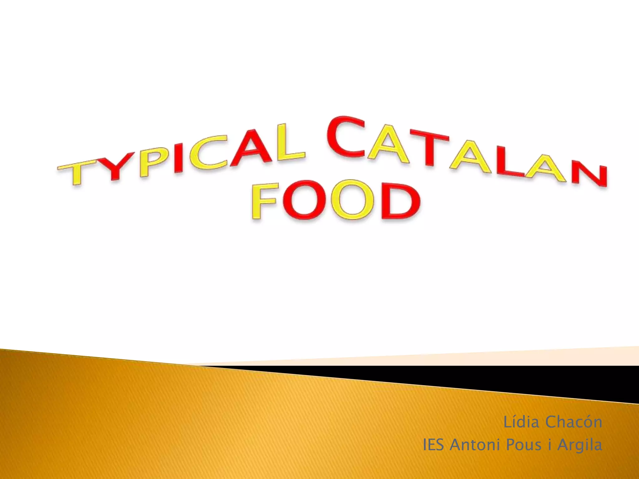 Typical Catalan Food | PPT