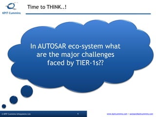 Webinar Presentation- Typical Challenges Faced by Tier 1s in AUTOSAR ...