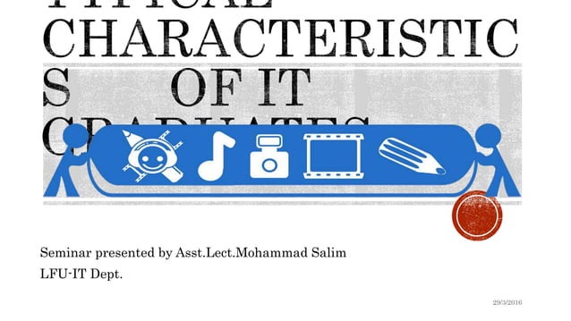 Typical characteristics of it gradutes | PPT | Free Download