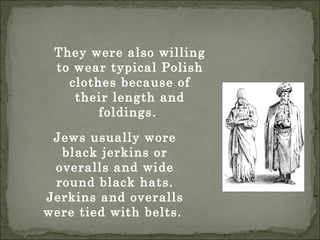 Typical Clothes Of The Jews | PPT