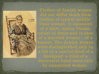 Typical Clothes Of The Jews | PPT