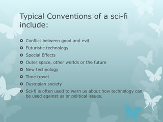 Typical conventions of scifi | PPTX