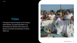 Typical Costumes Of Guatemala.pprotxropacomovestian | PPTX