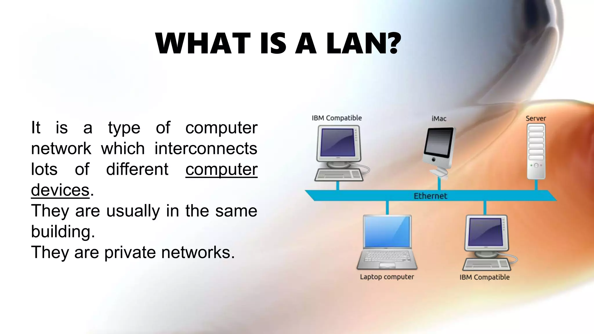 Typical elements in a LAN | PPTX