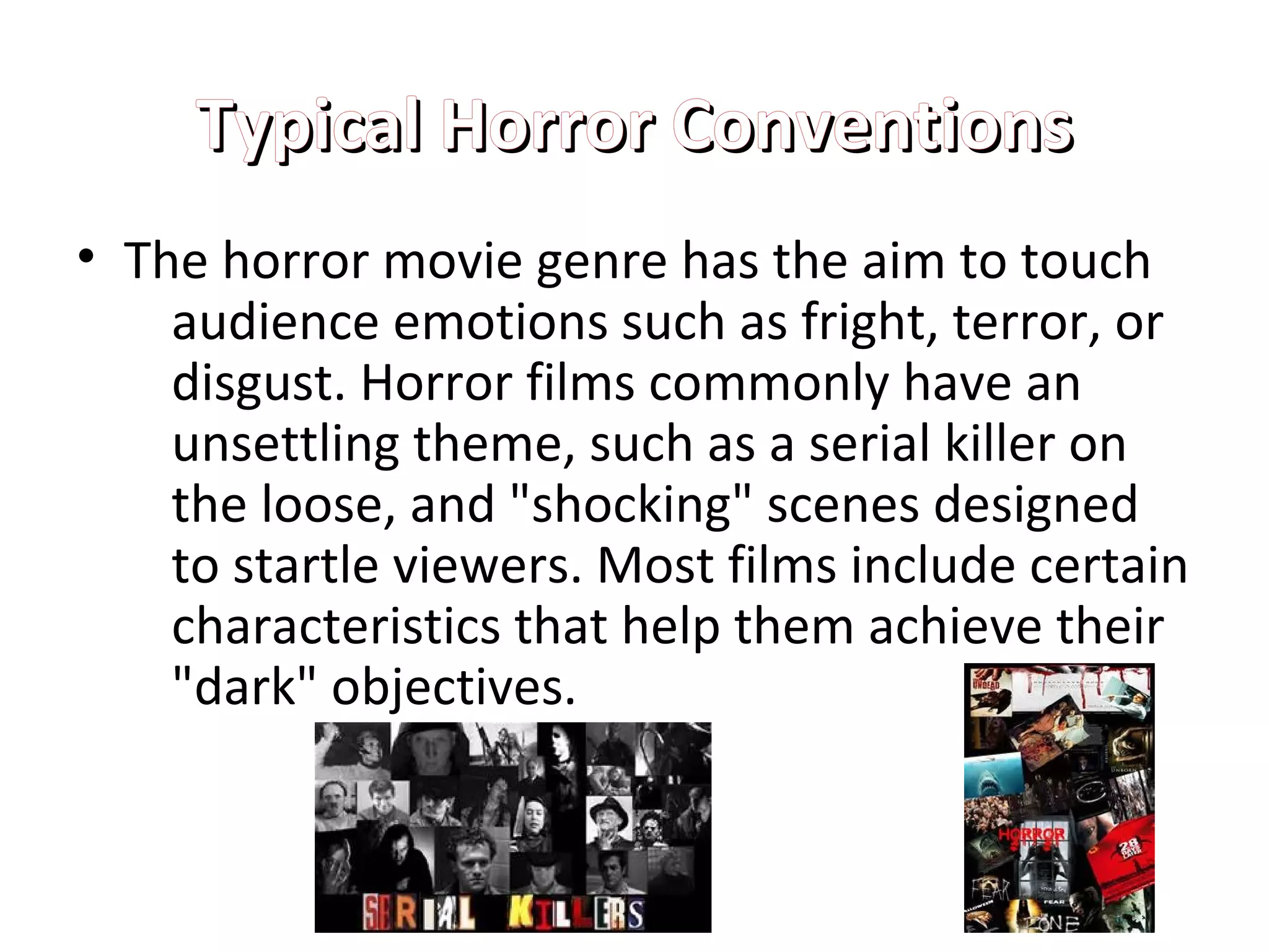 Typical horror characteristics | ODP