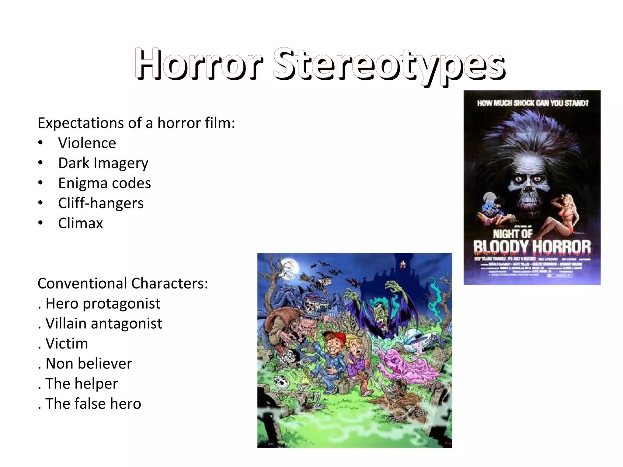 Typical horror characteristics | ODP