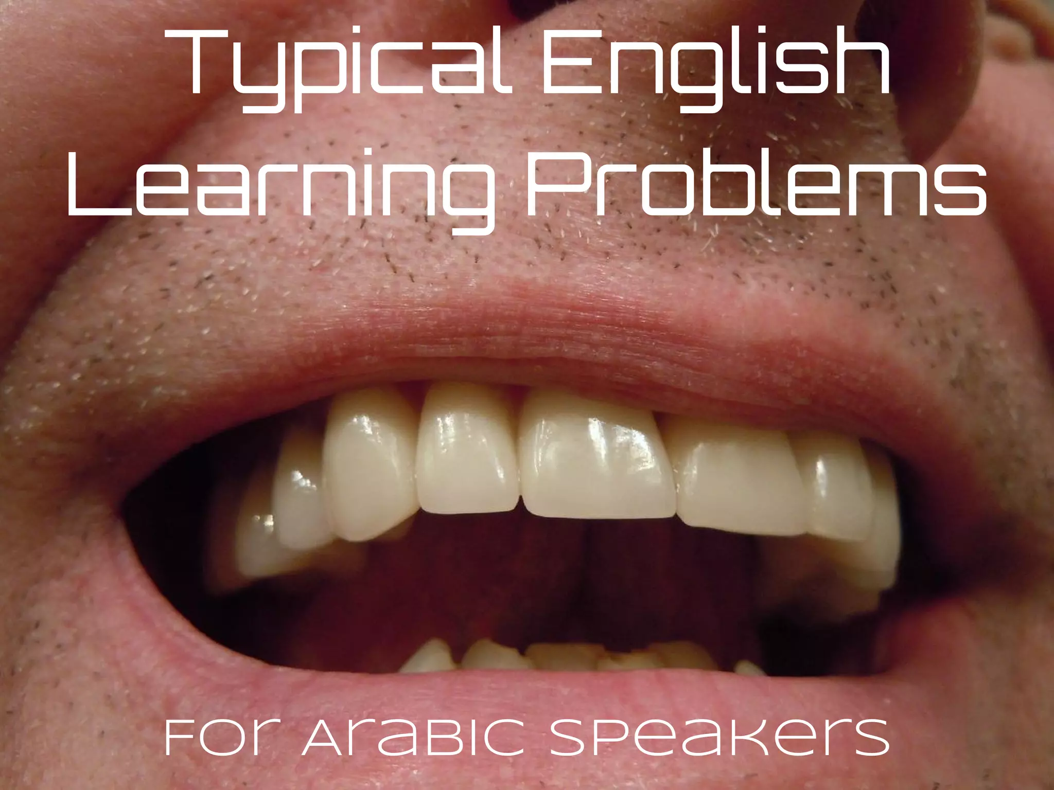 Typical English Learning Problems For Arabic Speakers | PDF