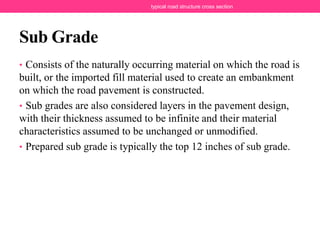 Typical road structure cross section details | PPTX