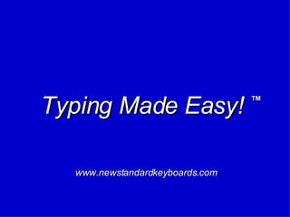 Typing Made Easy | PPT | Computer Peripherals | Computing