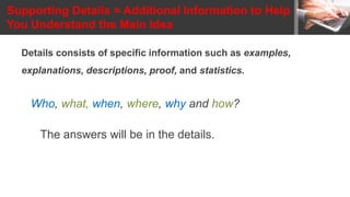 Identifying the Main Idea. with examples | PPTX