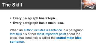 Identifying the Main Idea. with examples | PPTX