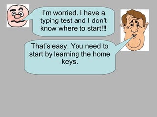 Typing01 The Home Keys | PPT