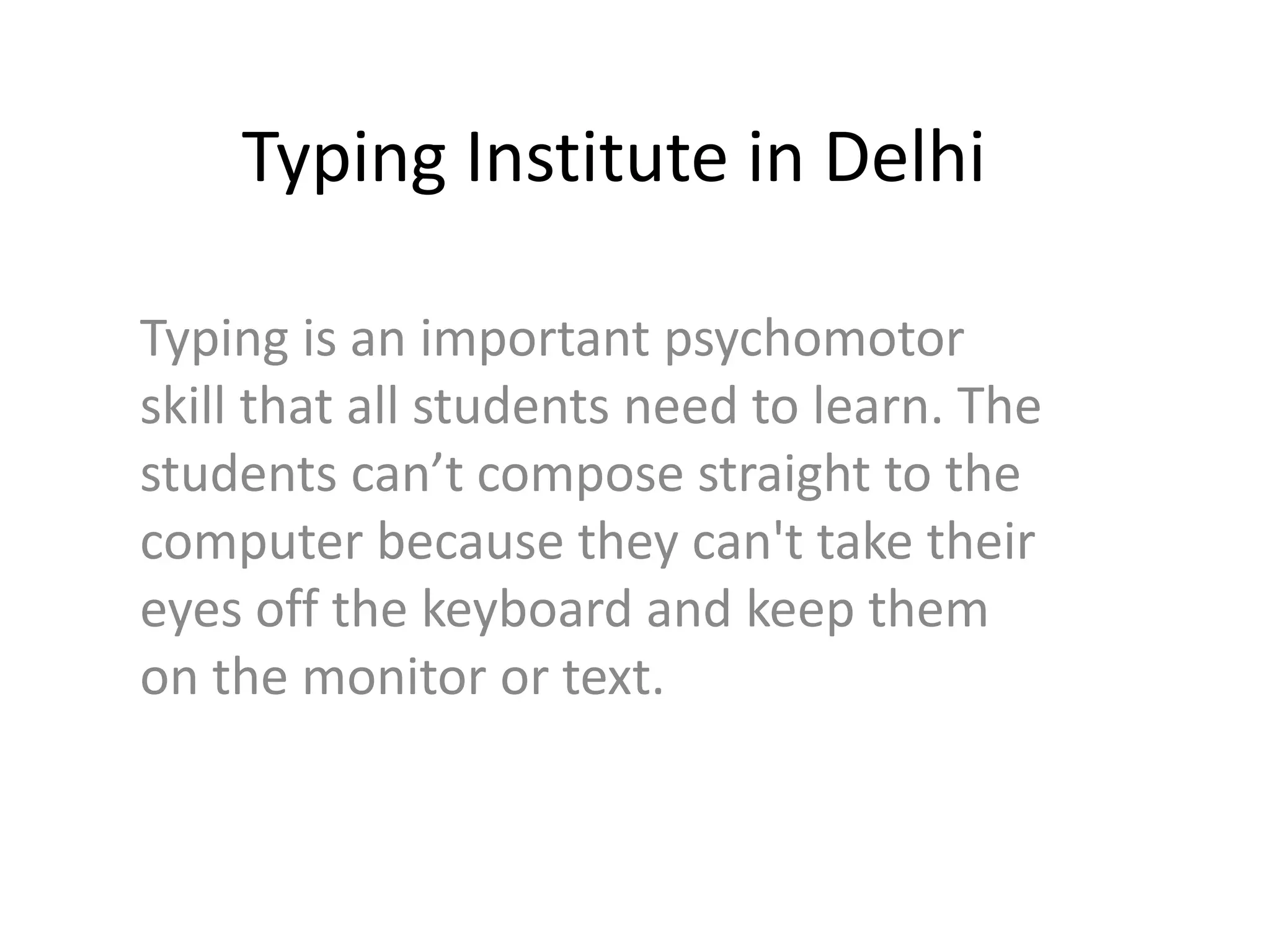 Typing institute in delhi | PPT