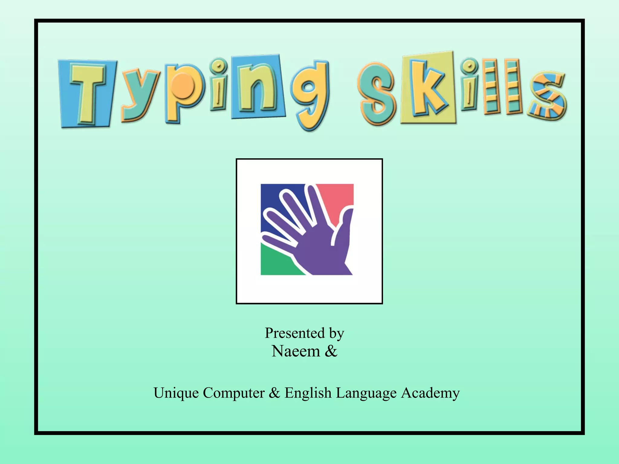 Typing skill | PPT